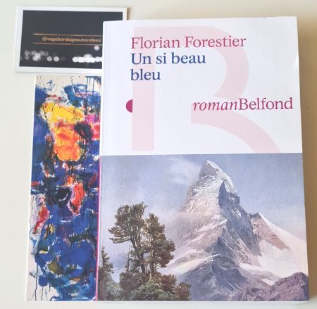 Florian Forestier – Un si beau | vagabondageautourdesoi
